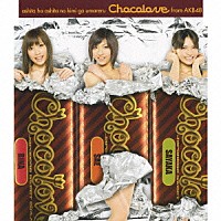 Chocolove from AKB48「明日は明日の君が生まれる ＃C」 | UPCH-5473 | 4988005475428 | Shopping | Billboard JAPAN