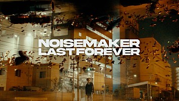 NOISEMAKER、配信シングル「LAST FOREVER」のMVを公開 | Daily News | Billboard JAPAN
