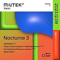 電子音楽とデジタルアートの祭典【MUTEK.JP 2023】、渋谷で開催決定 | Daily News | Billboard JAPAN