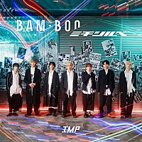 IMP.、両A面シングル『BAM-BOO／ミチシルベ』発売記念インスタライブ開催へ | Daily News | Billboard JAPAN