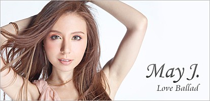 May J. 『Love Ballad』インタビュー | Special | Billboard JAPAN